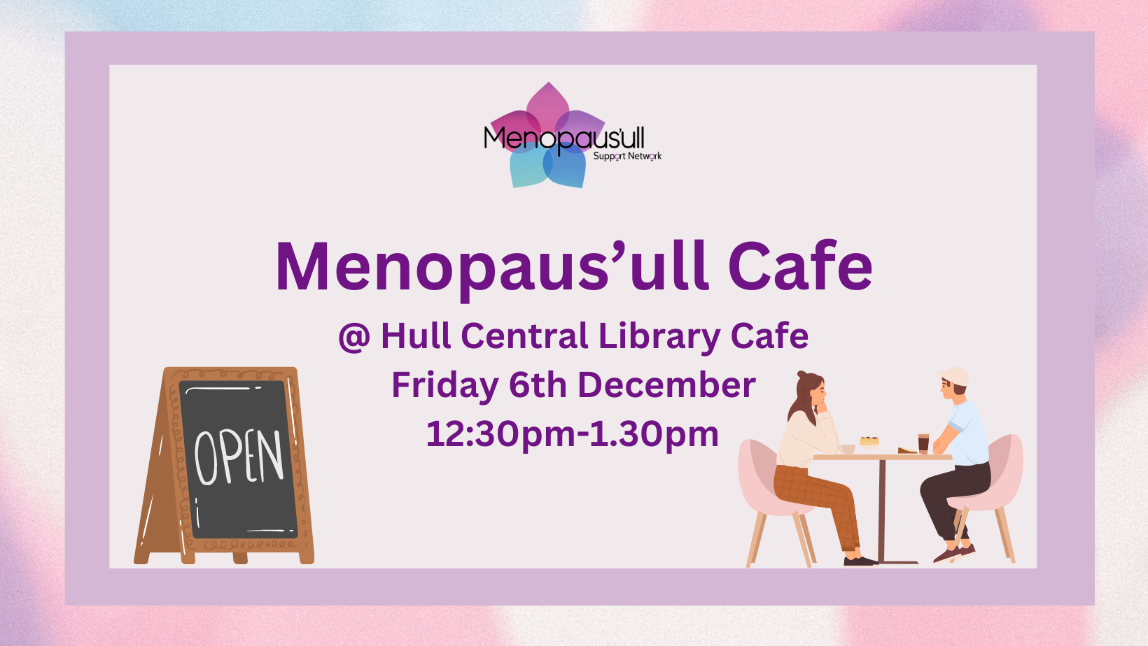 06.12.24 – Menopause Cafe @ Hull Central Library – MNetwork